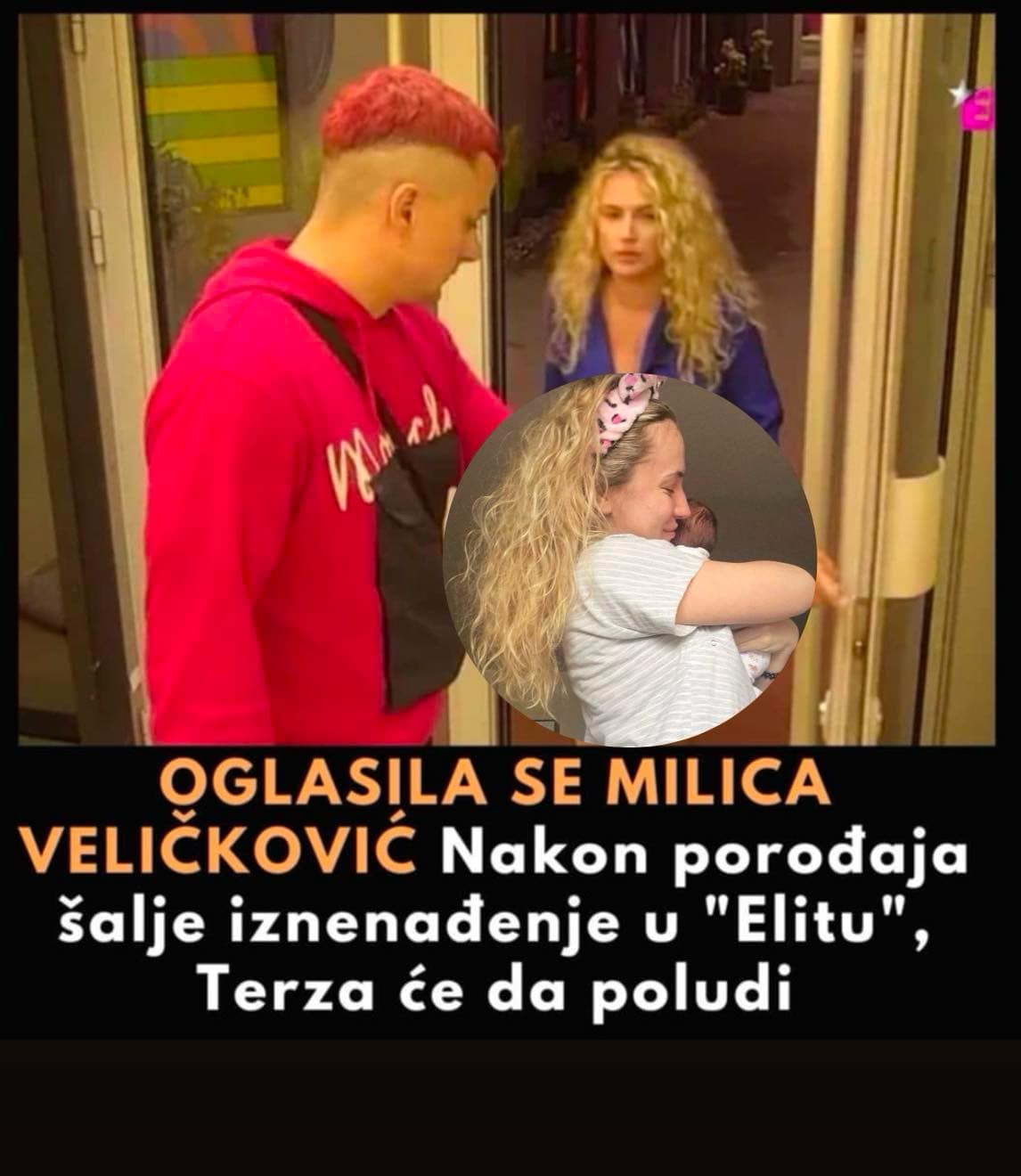 OGLASILA SE MILICA VELIČKOVIĆ Nakon porođaja šalje iznenađenje u “Elitu”, Terza će da poludi ...