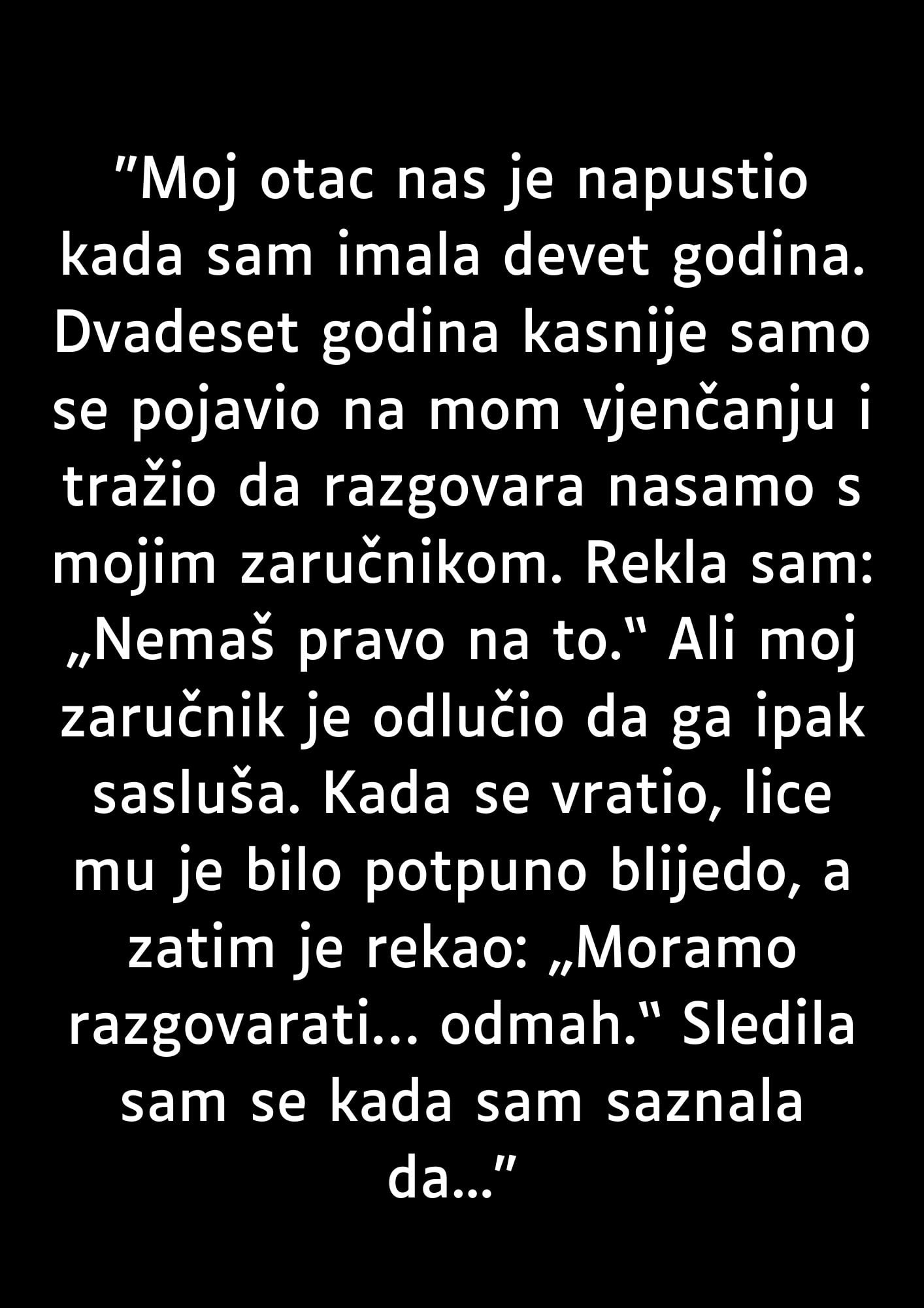 “Moj otac nas je napustio kada sam imao devet godina…” – Hamelj